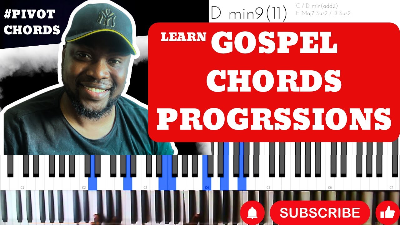 Chord Progressions and gospel moves / Learn with Song/Piano ...