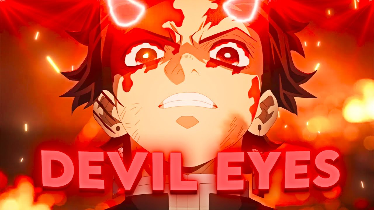 Demon Slayer Edit - Devil Eyes [AMV] 4k - YouTube