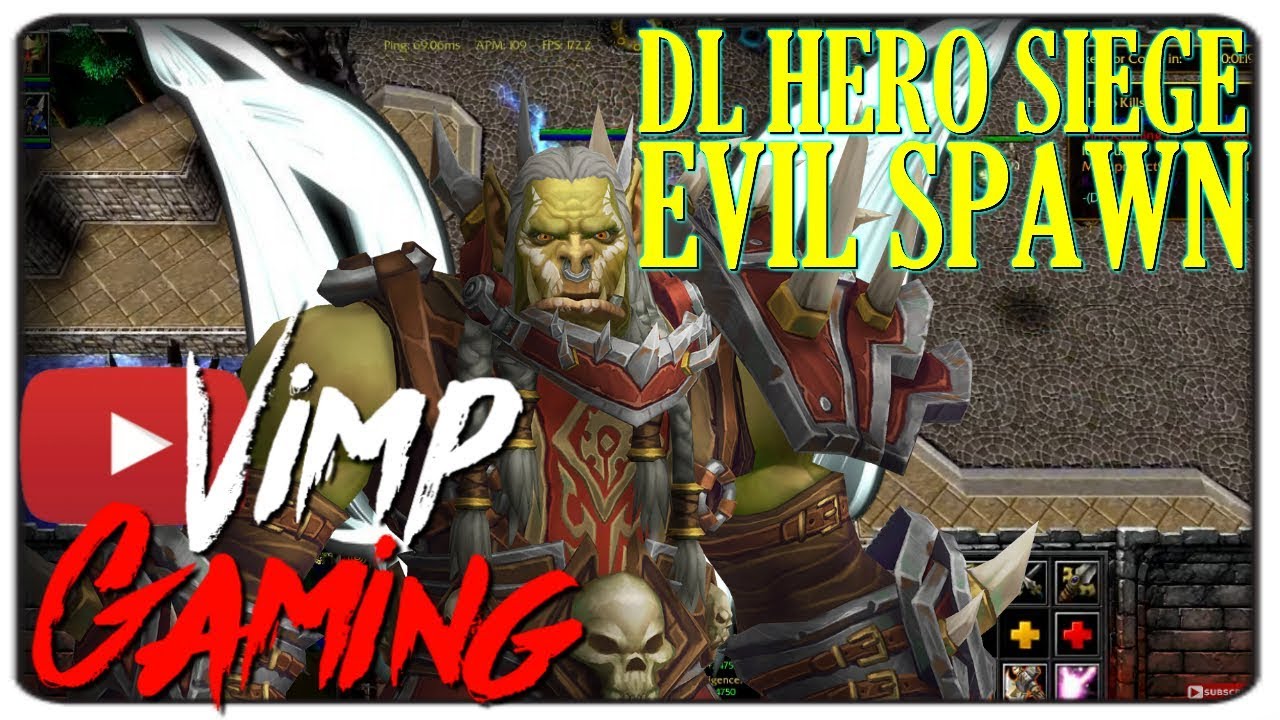 Warcraft 3 | DL Hero Siege - Evil Spawn | Spartan Orc - YouTube