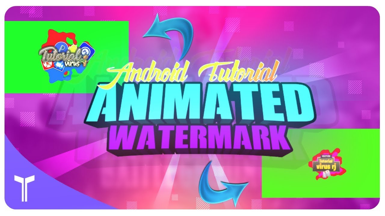 how to make an animated logo watermark [ANDROID] /how to make animated ...