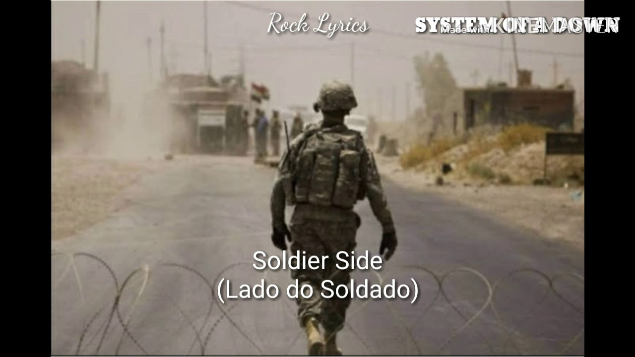 SYSTEM OF A DOWN - Soldier Side [legendado] - YouTube