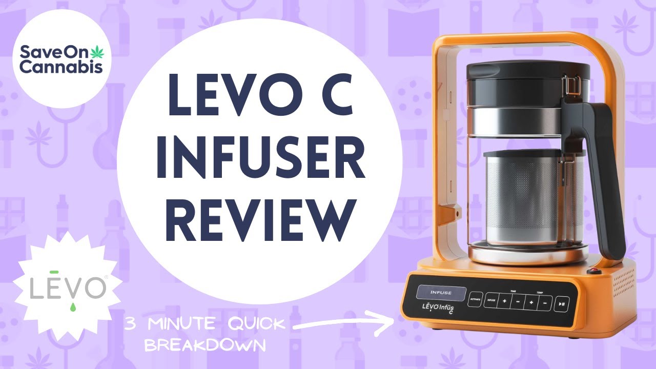Thinking of Herbal Infusions? LEVO C Cannabis Infuser Machine Review ...