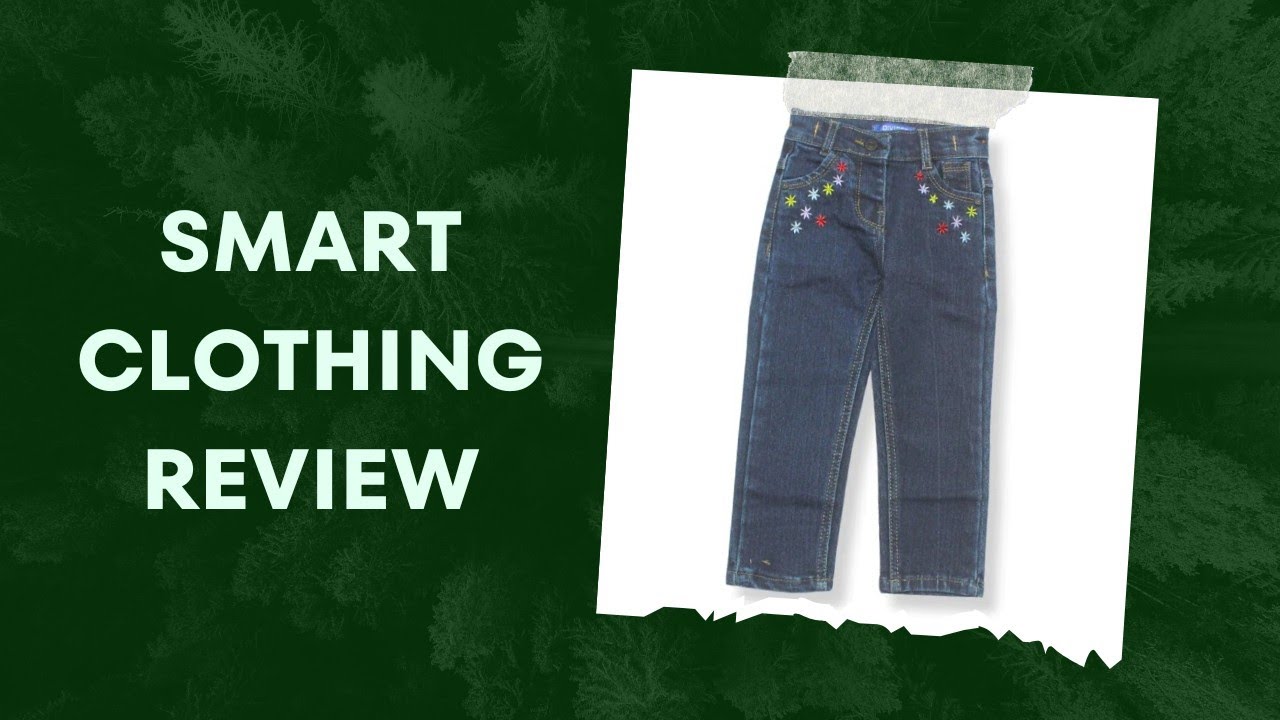 Smart Clothing Review l Jeans Review of Smart Clothing l Smart Clothing ...