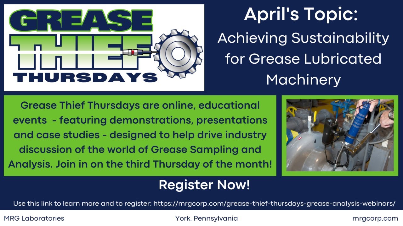 Grease Thief Thursday: Achieving Sustainability for Grease Lubricated ...
