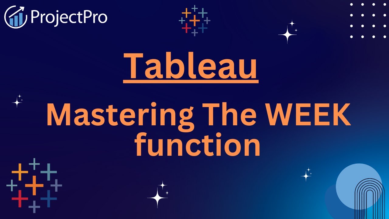Mastering Tableau's WEEK function: A step-by-step guide - YouTube