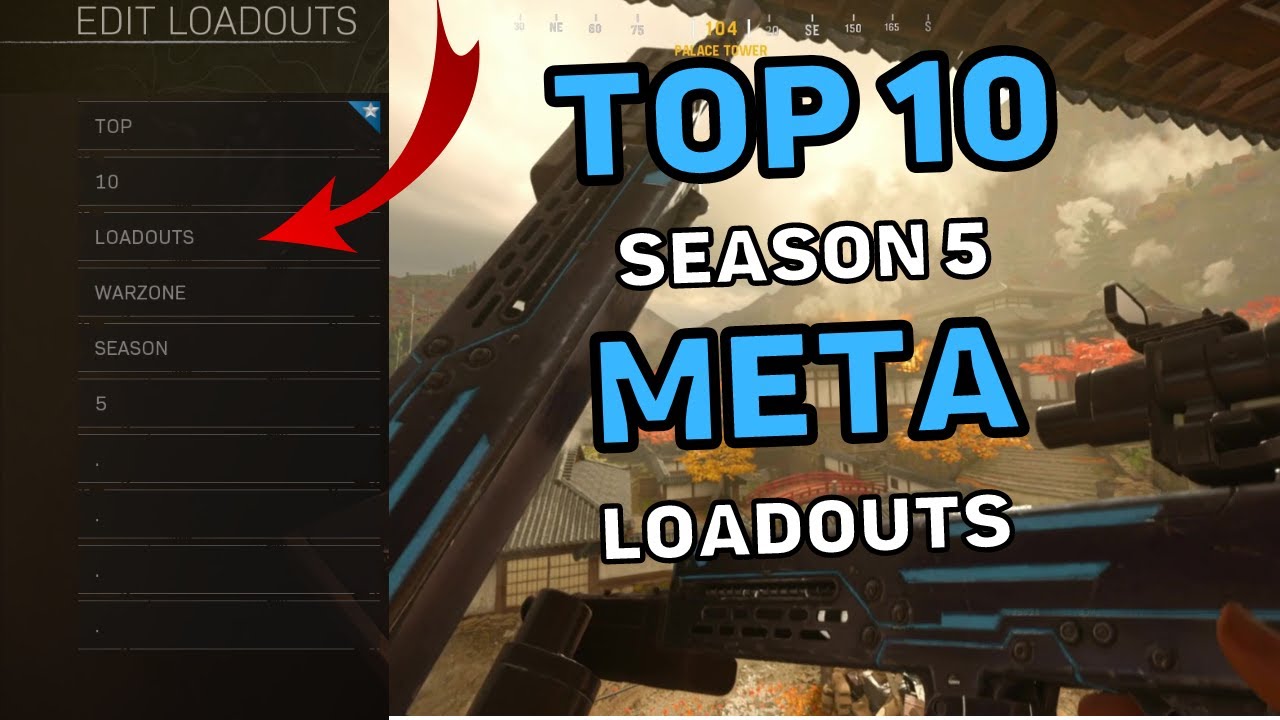 TOP 10 BEST LOADOUTS FOR WARZONE SEASON 5 (Meta Loadout) - YouTube