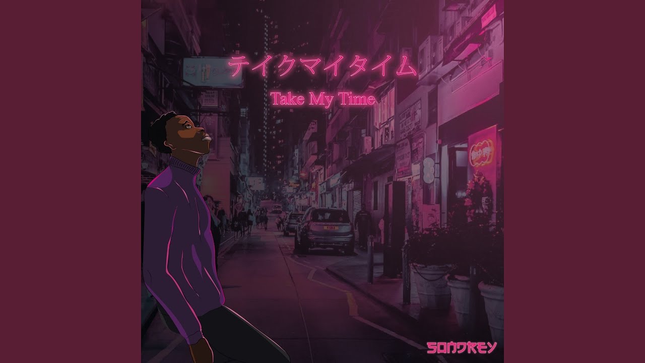 Take My Time - YouTube