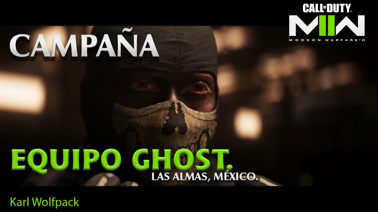 Call of Duty: Modern Warfare II: Campaña: Equipo Ghost. 9 - YouTube