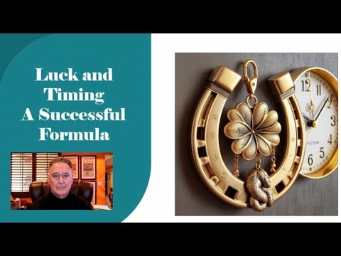 Luck & Timing-A Formula For Success - YouTube
