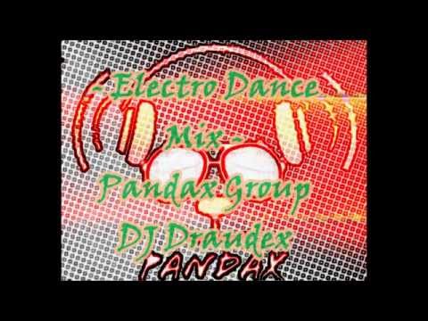 Electro Dance Mix - Pandax Group [DJ Draudex] - YouTube
