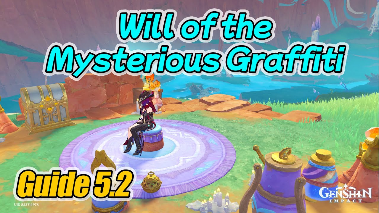 Guide | Will of the Mysterious Graffiti | 5.2 Natlan - YouTube