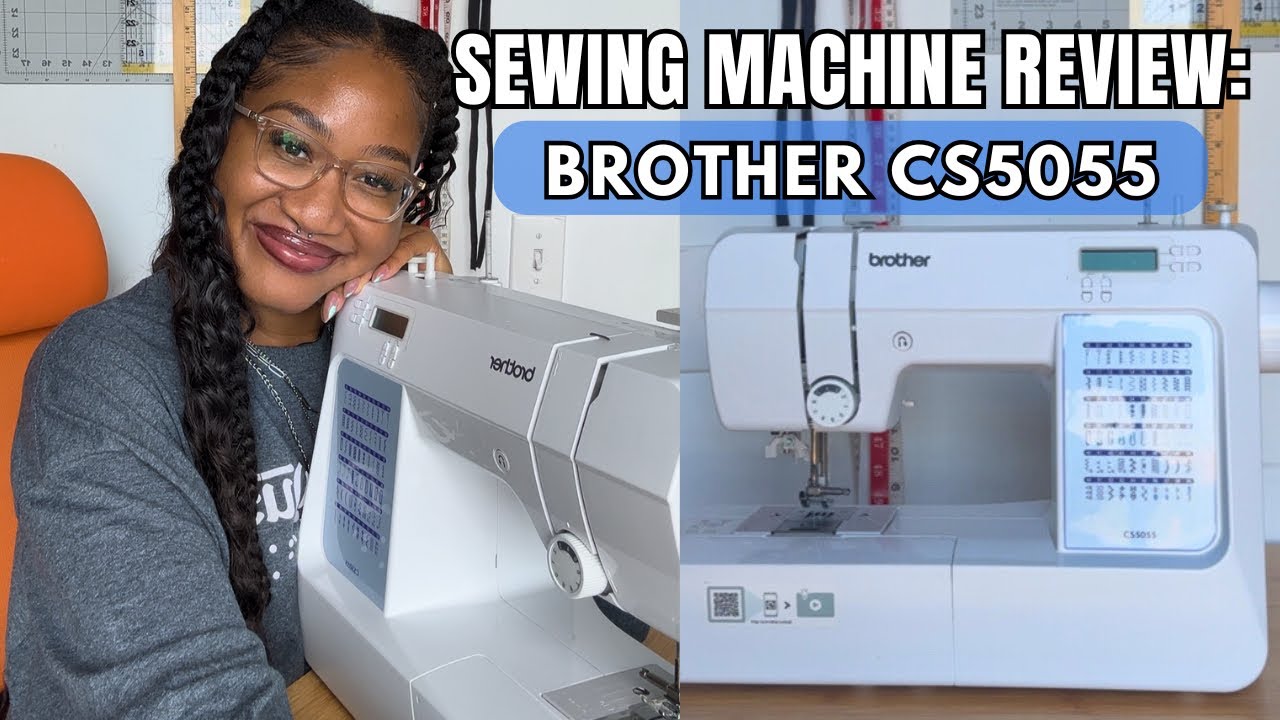 Brother CS5055 PRW Sewing Machine Review | Best Beginner Sewing Machine ...