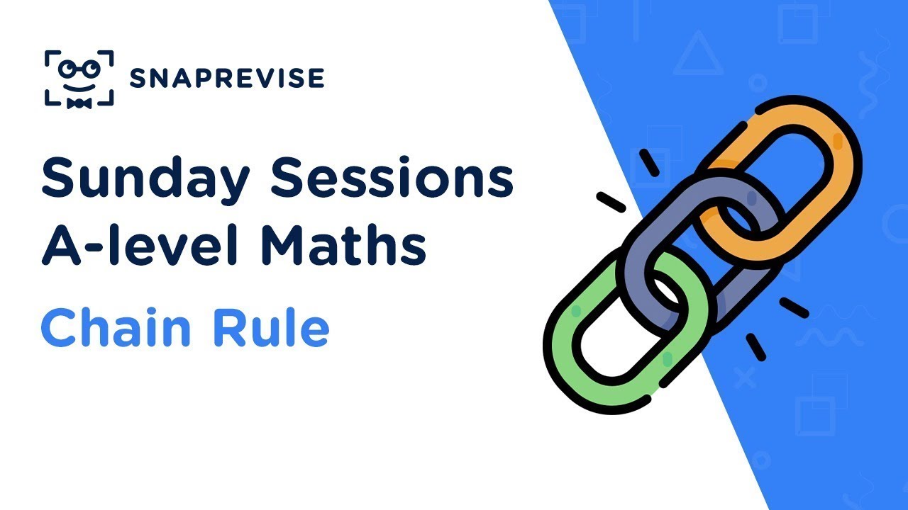 A-level Maths Advanced Information Webclass Revision Sessions: Chain ...