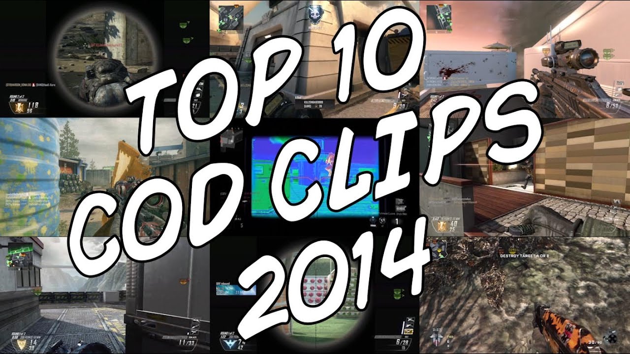 Top 10 CoD Clips 2014 (Tq Edition) - YouTube