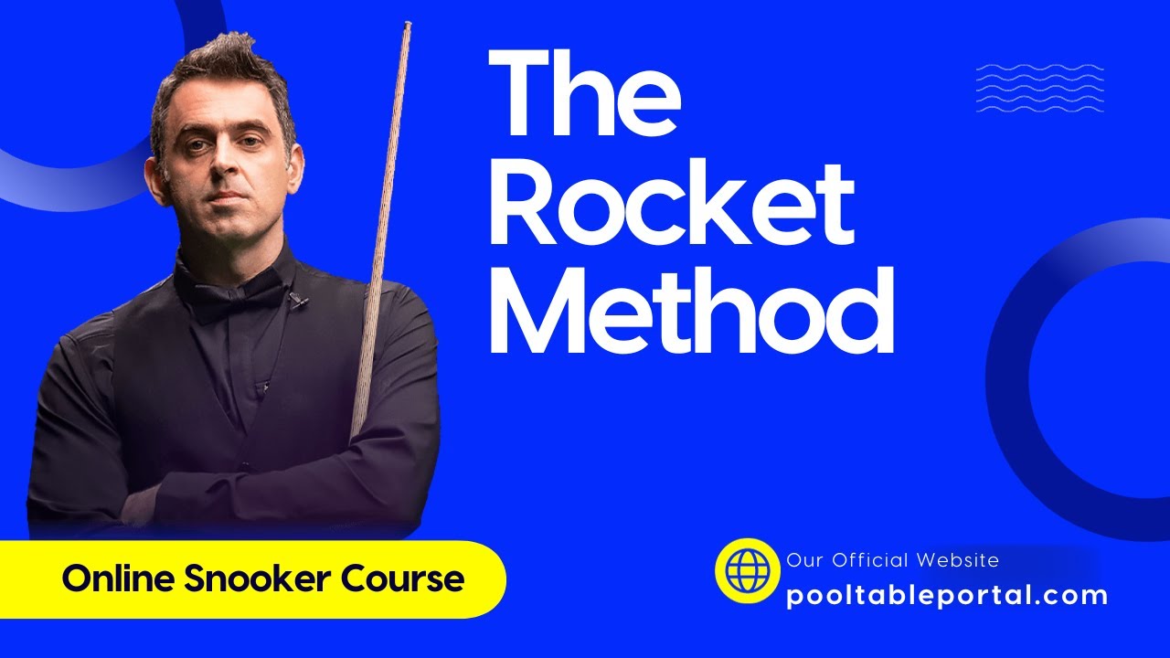 The Rocket Method | Ronnie O’Sullivan’s Ultimate Snooker Course - 5% ...
