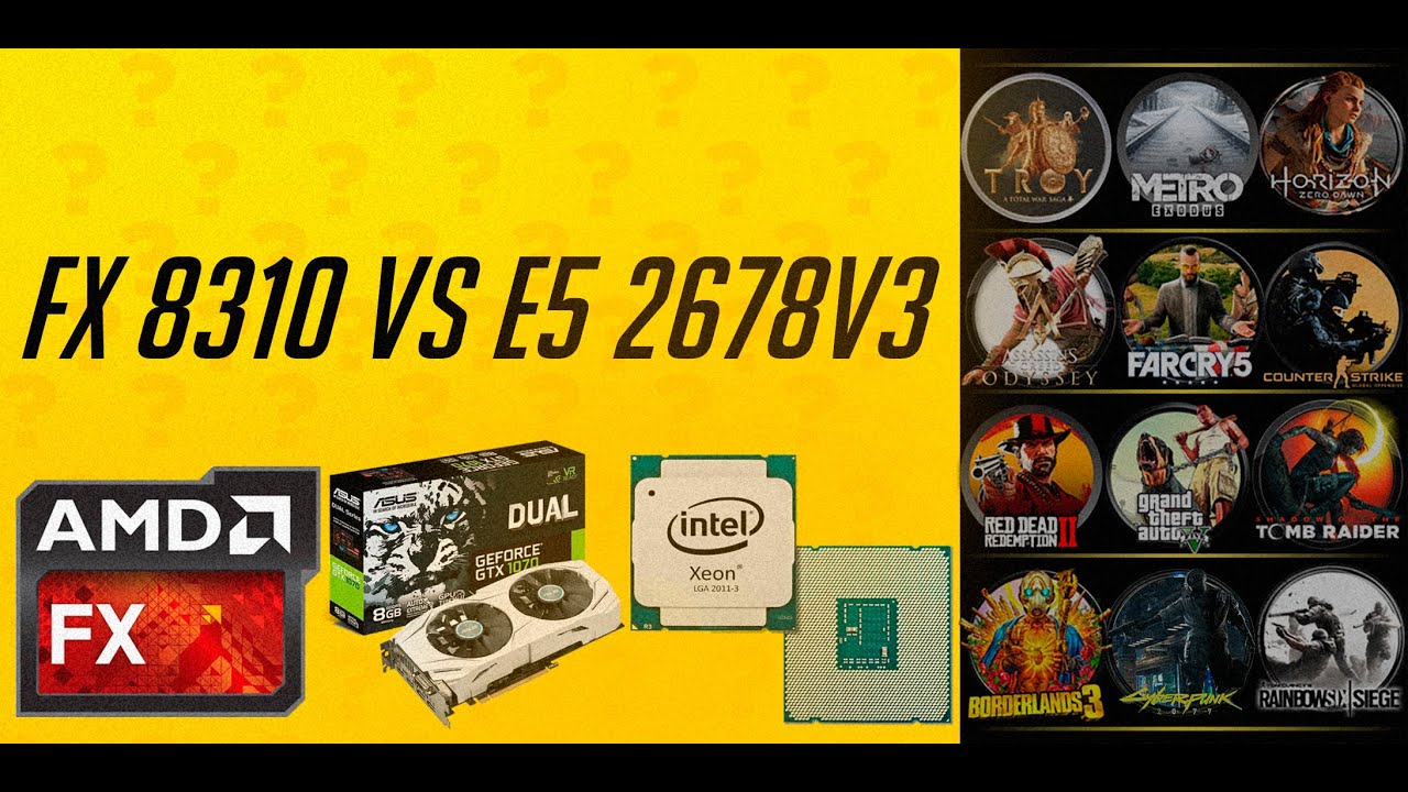FX 8310 VS E5 2678 V3 ASUS DUAL GTX 1070 - YouTube
