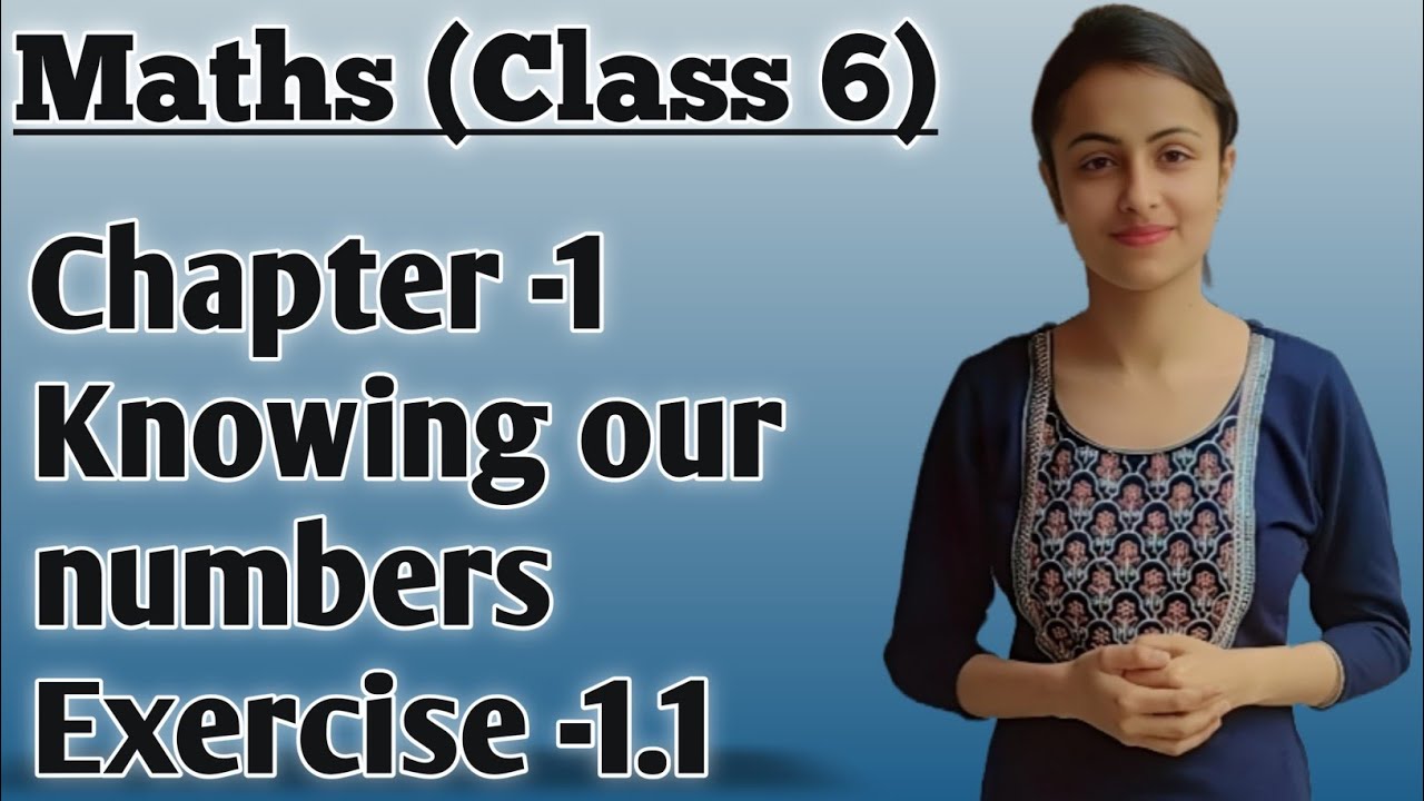 Maths Class 6 | Chapter - 1 | Knowing our numbers | Exercise 1.1 Ques 3 ...