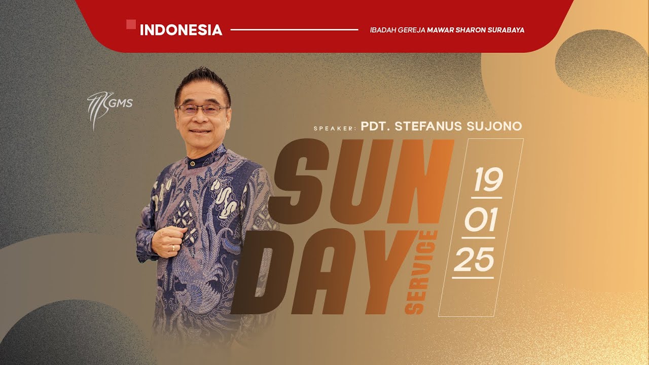 [Indonesia 4pm] | Pdt. Stefanus Sujono | GMS Sunday Service, 19 Januari 2025 - YouTube