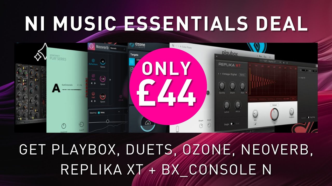 NATIVE INSTRUMENTS - Music Essentials Deal £44 - 12 July - 2 Aug - YouTube