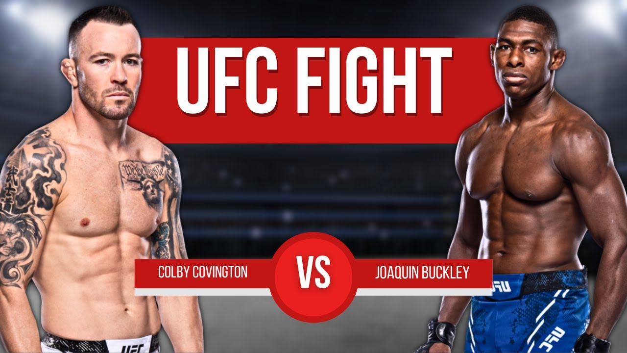 Colby Covington vs. Joaquin Buckley: The Fight That Will Change UFC ...