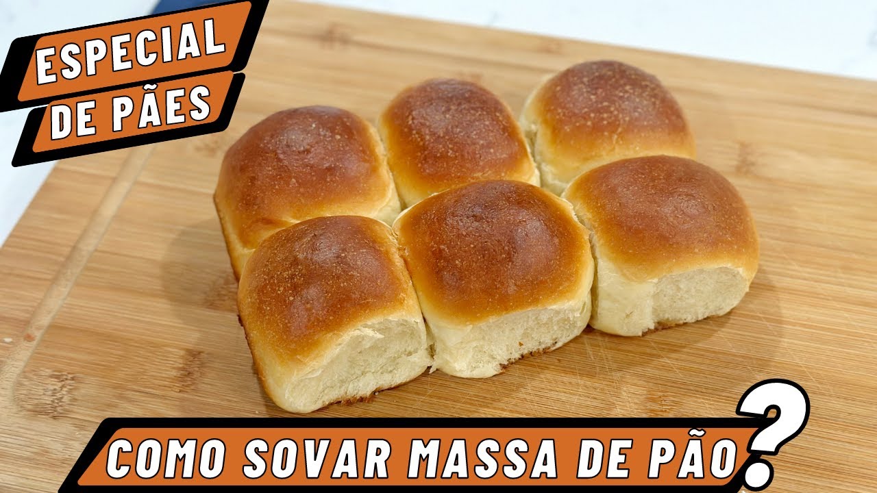 ESPECIAL DE PÃES - 1. COMO SOVAR A MASSA DE PÃO DE FORMA FÁCIL - DICA ...