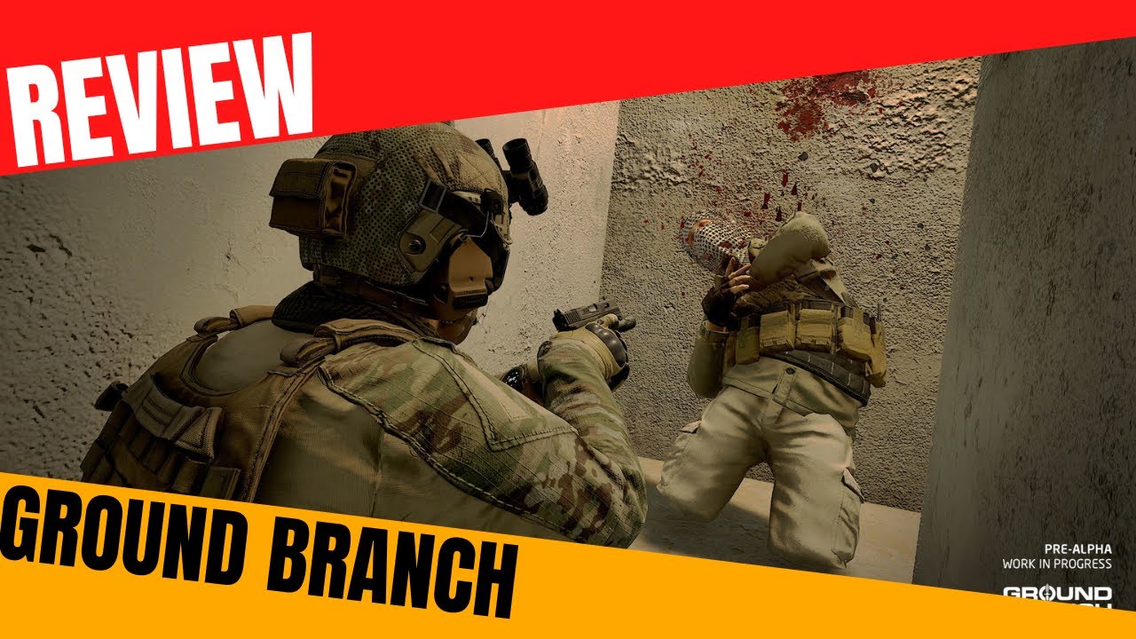 Ground Branch Review | Tactical FPS V1035 NEW UPDATE - YouTube