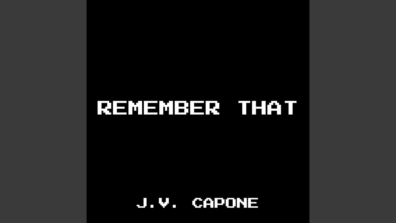 Remember That - YouTube