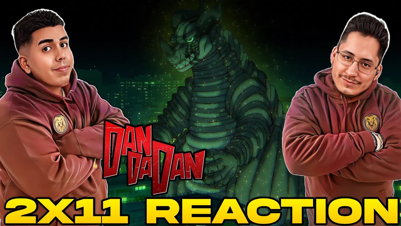 Hey, It's a Kaiju | Dan Da Dan 2x11 - Episode 11 Reaction - YouTube