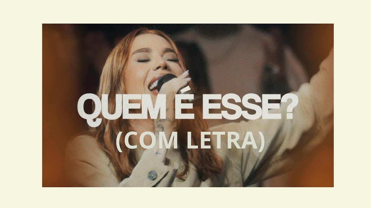 QUEM É ESSE? - JULLIANY SOUZA (COM LETRA) - YouTube