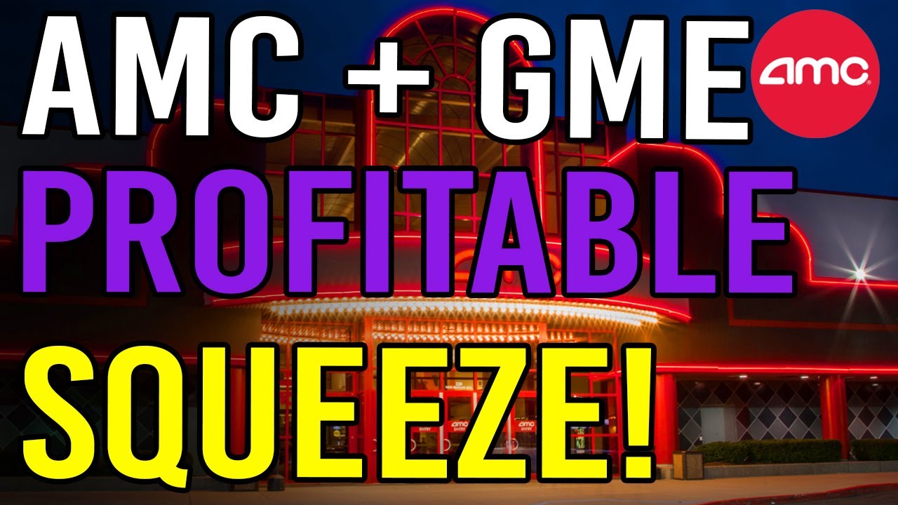 🔥 AMC & GME PROFITABLE! SQUEEZE CONFIRMED! - AMC Stock Short Squeeze ...