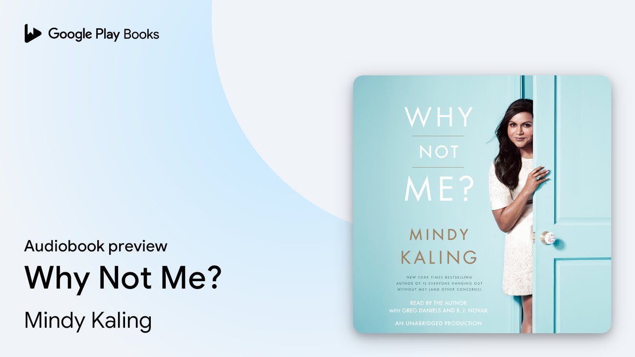 Why Not Me? by Mindy Kaling · Audiobook preview - YouTube