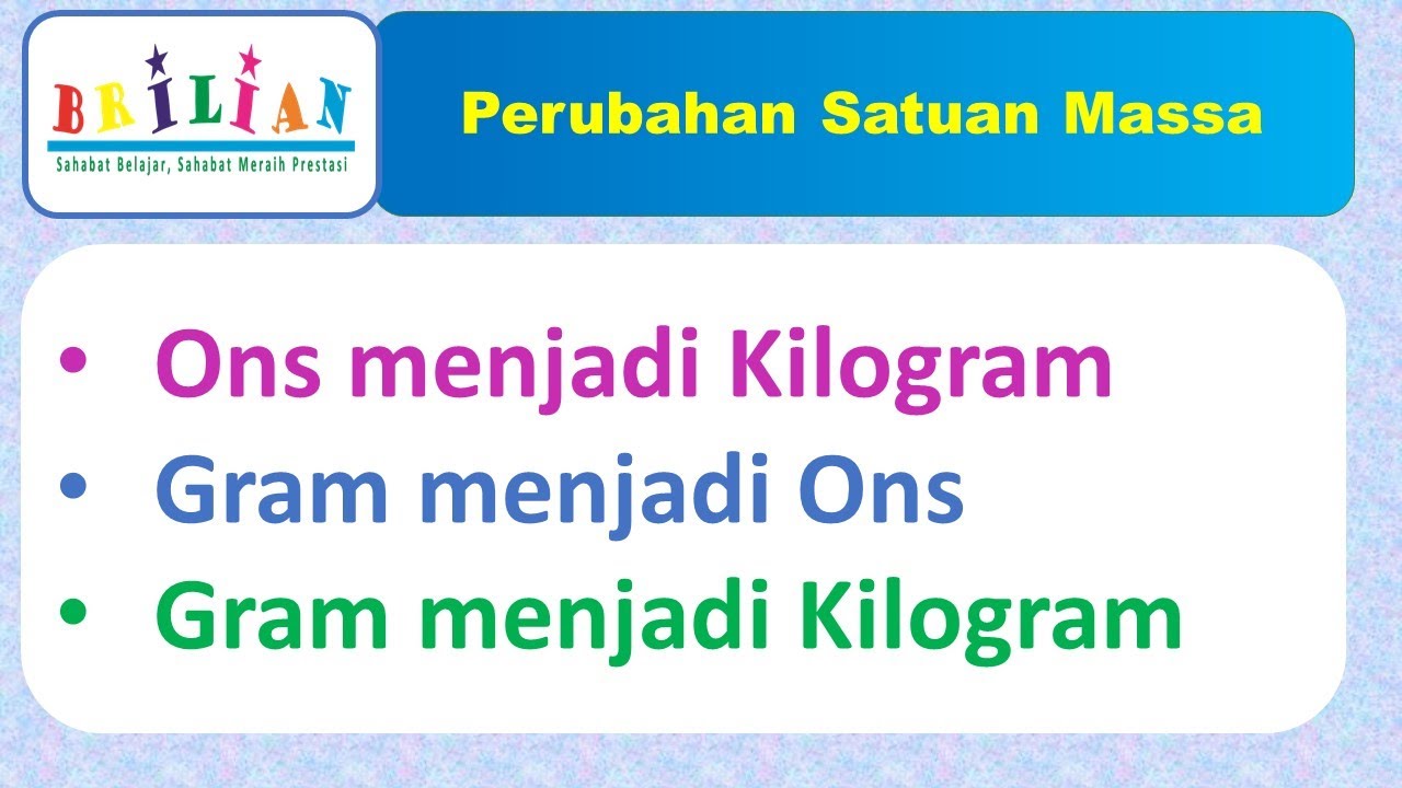 Perubahan Ons dan Kilogram, Gram ke Ons, dan Gram ke Kilogram - YouTube
