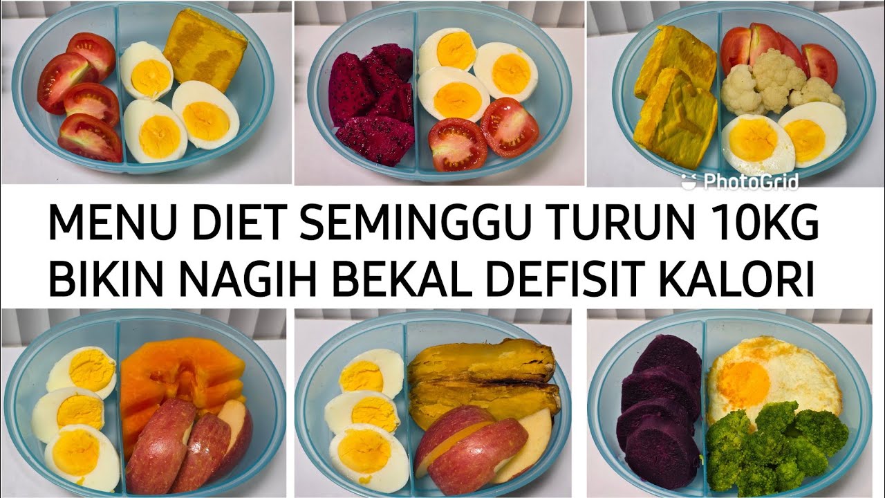 MENU DEFISIT KALORI Turun 10 Kg /BEKAL DIET SARAPAN SEHAT SELAMA 1 ...