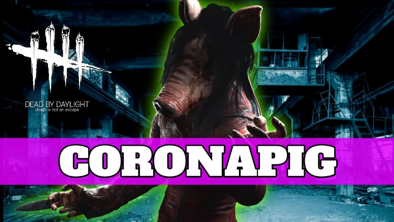 Dead By Daylight Pig Gameplay | DBD The Pig | Coronakiller | Saw Movie ...