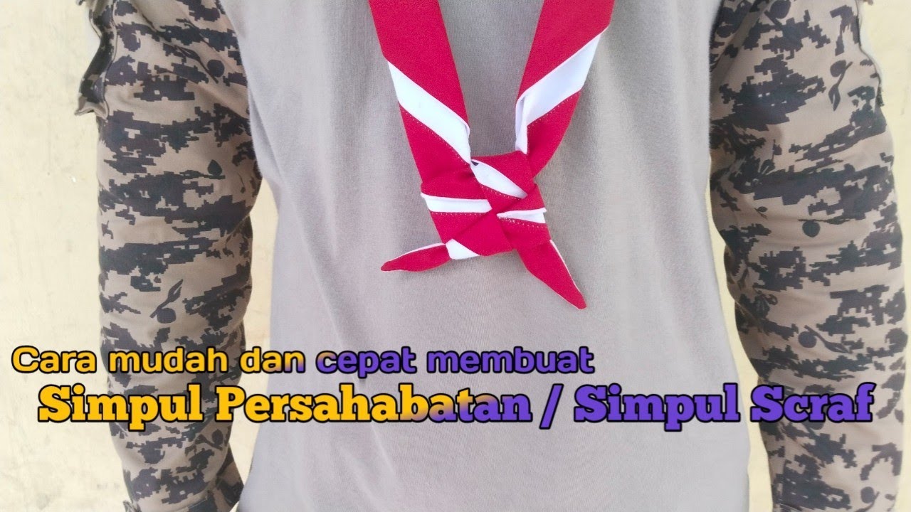 Simpul Persahabatan / Simpul Scraf Pramuka - YouTube