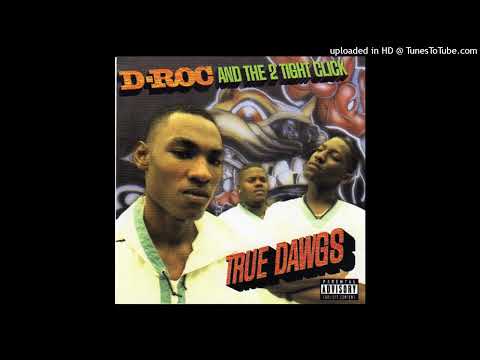 D-Roc And The 2 Tight Click – True Dawgs (1997, CD) - Discogs