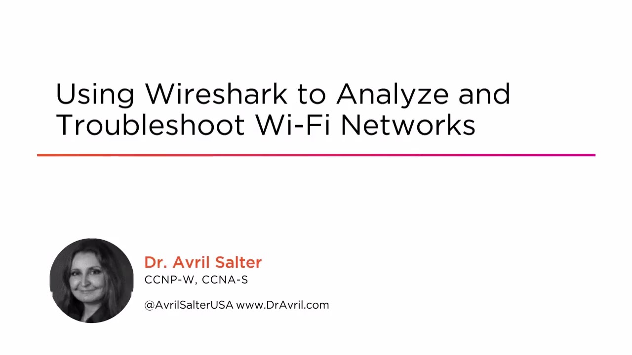 Course Preview: Using Wireshark to Analyze and Troubleshoot Wi-Fi ...