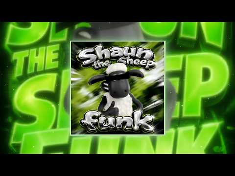 Shaun The Sheep Funk - Fz03 & sayuruxt