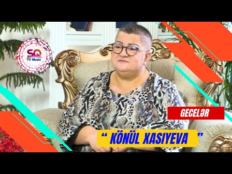 Könül Xasiyeva -  Gecələr (Canlı İfa)