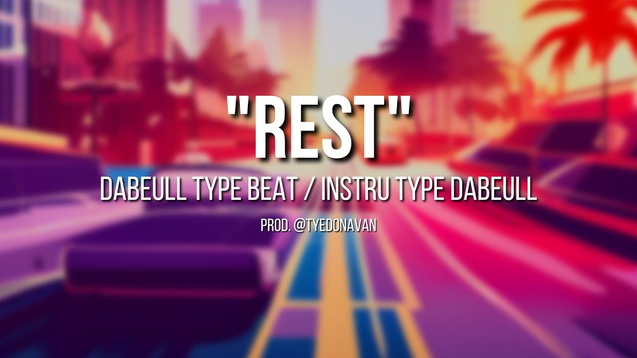 Dabeull Type Beat "REST" | Dabeull x Holybrune x Funk Type Beat - YouTube