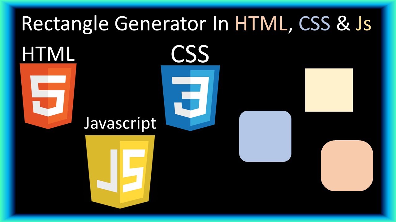 Rectangle Generator In HTML, CSS & Js | HTML, CSS & Js Tutorial - YouTube