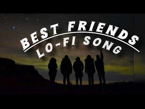 Best Friends Song: A Heartfelt Tribute To Friendship,Top Best Friends ...