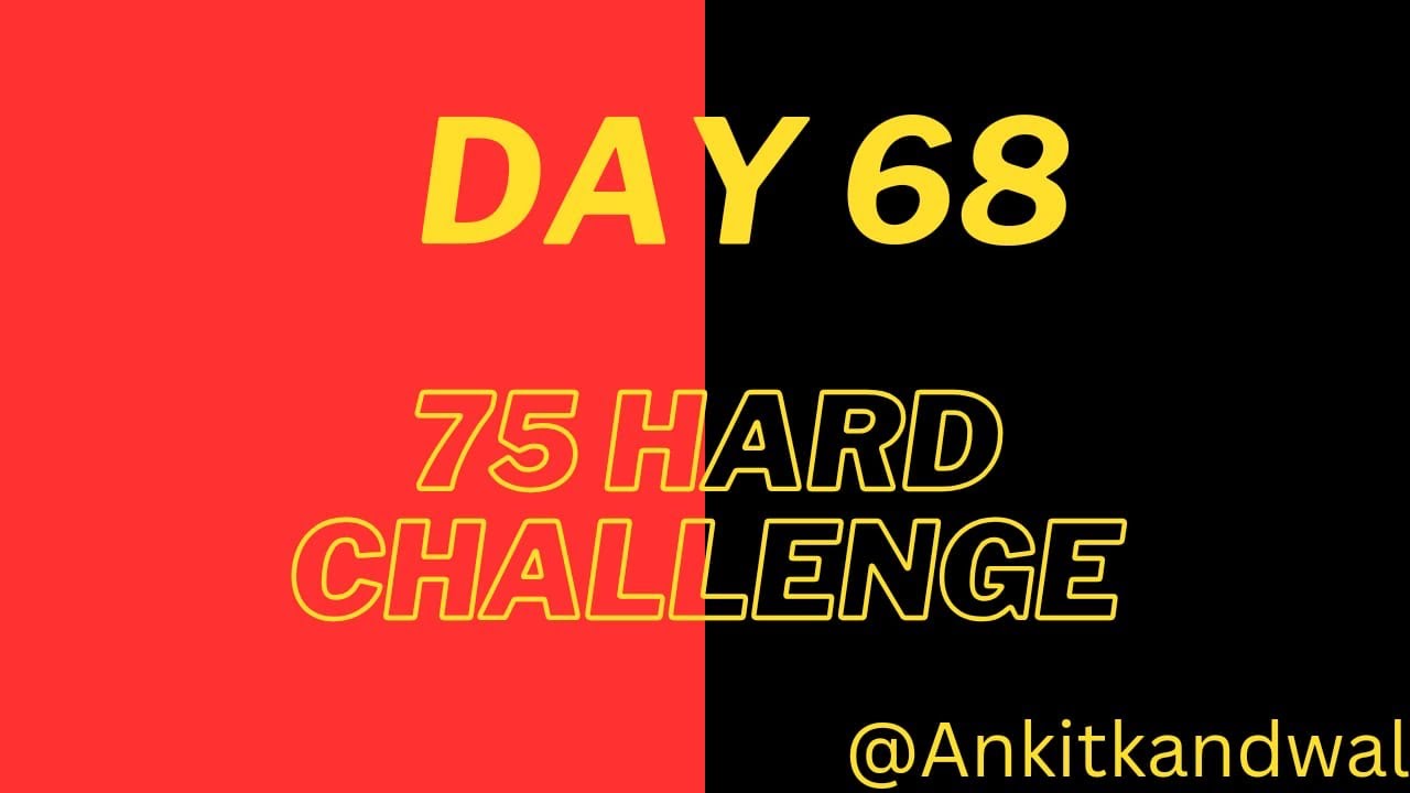 Fitness Challenge || 68 Day Complete || 75 Hard Challenge - YouTube