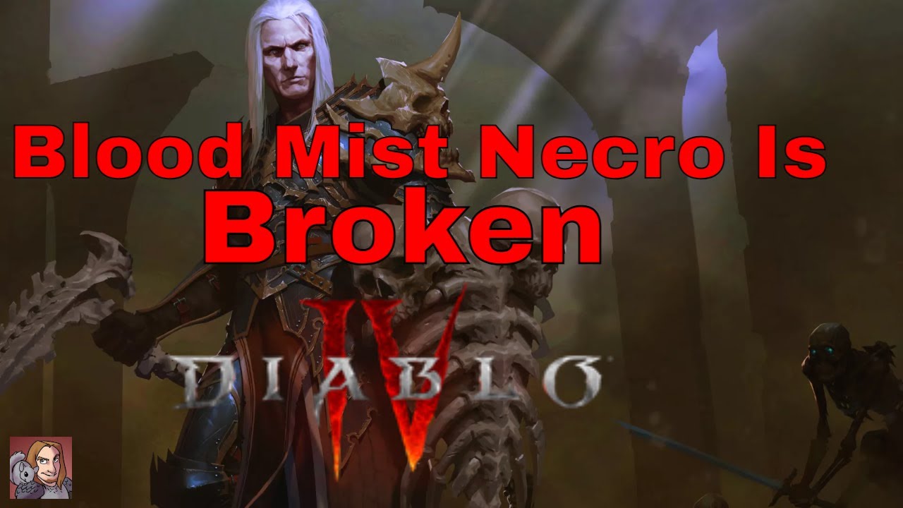 Diablo IV - Necromancer (Blood Mist Is Broken Op lol) - YouTube