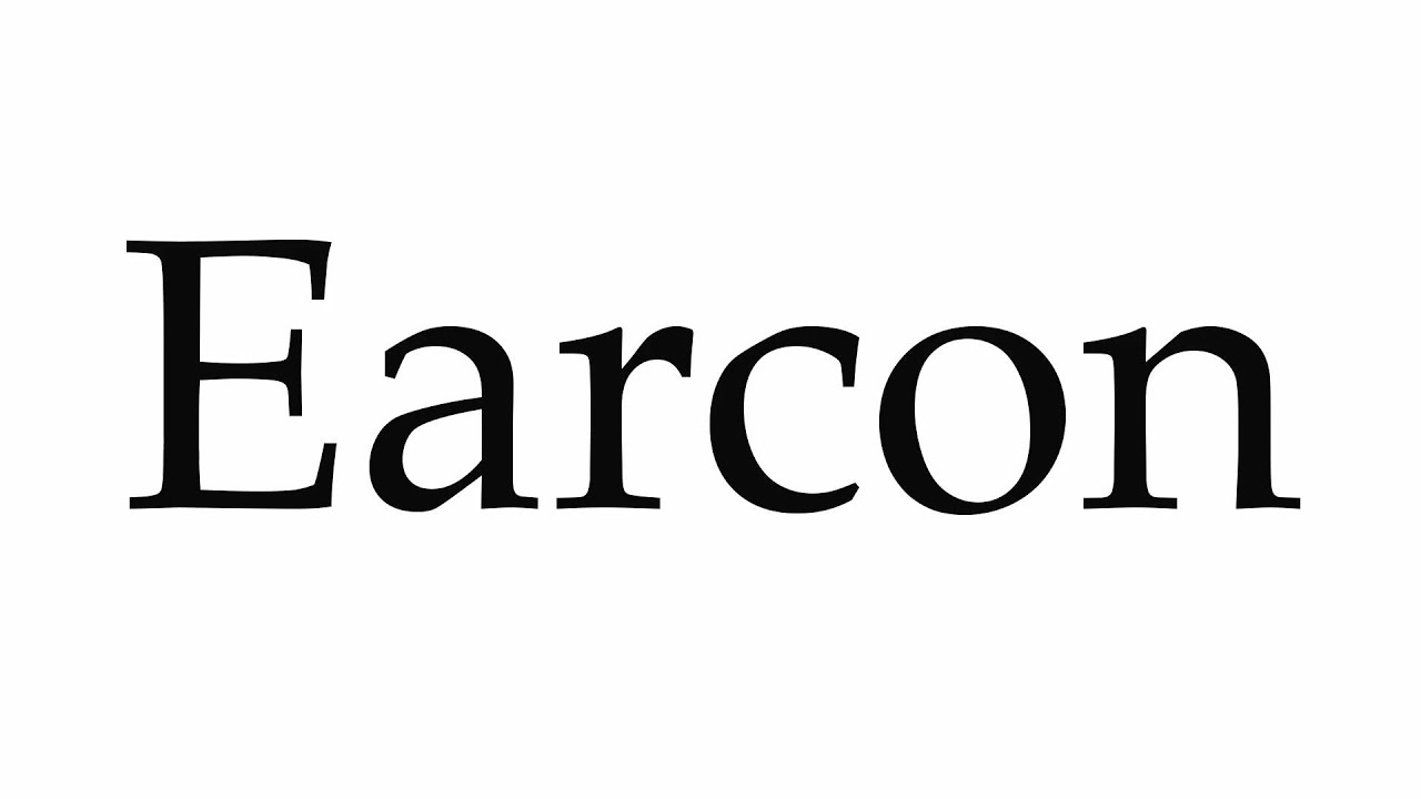 How to Pronounce Earcon - YouTube