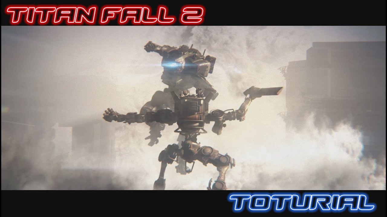 Titanfall 2 | Tutorial | Campaign Gameplay Walkthrough #1 - YouTube