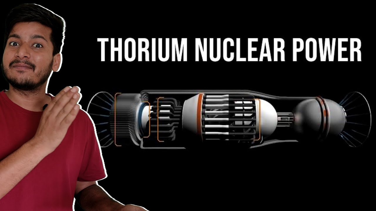 World's First Thorium Engine | 20 Millions Times better Than Hydrogen ...