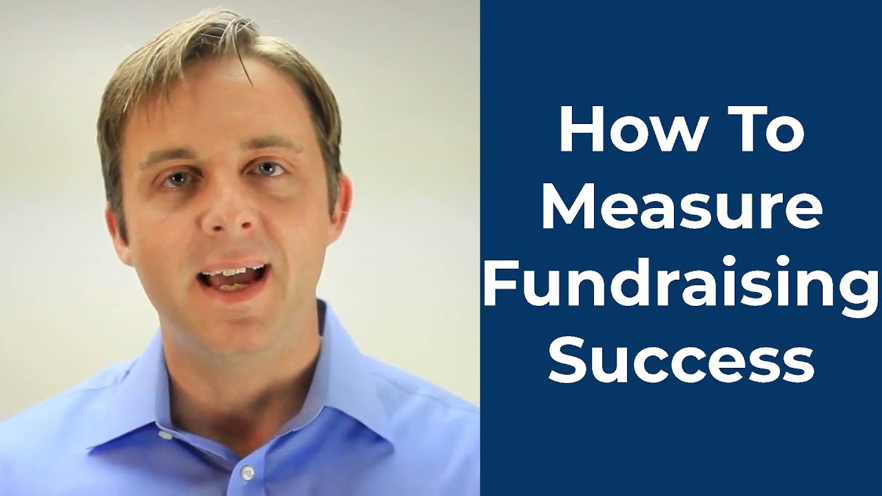 How To Measure Fundraising Success - YouTube
