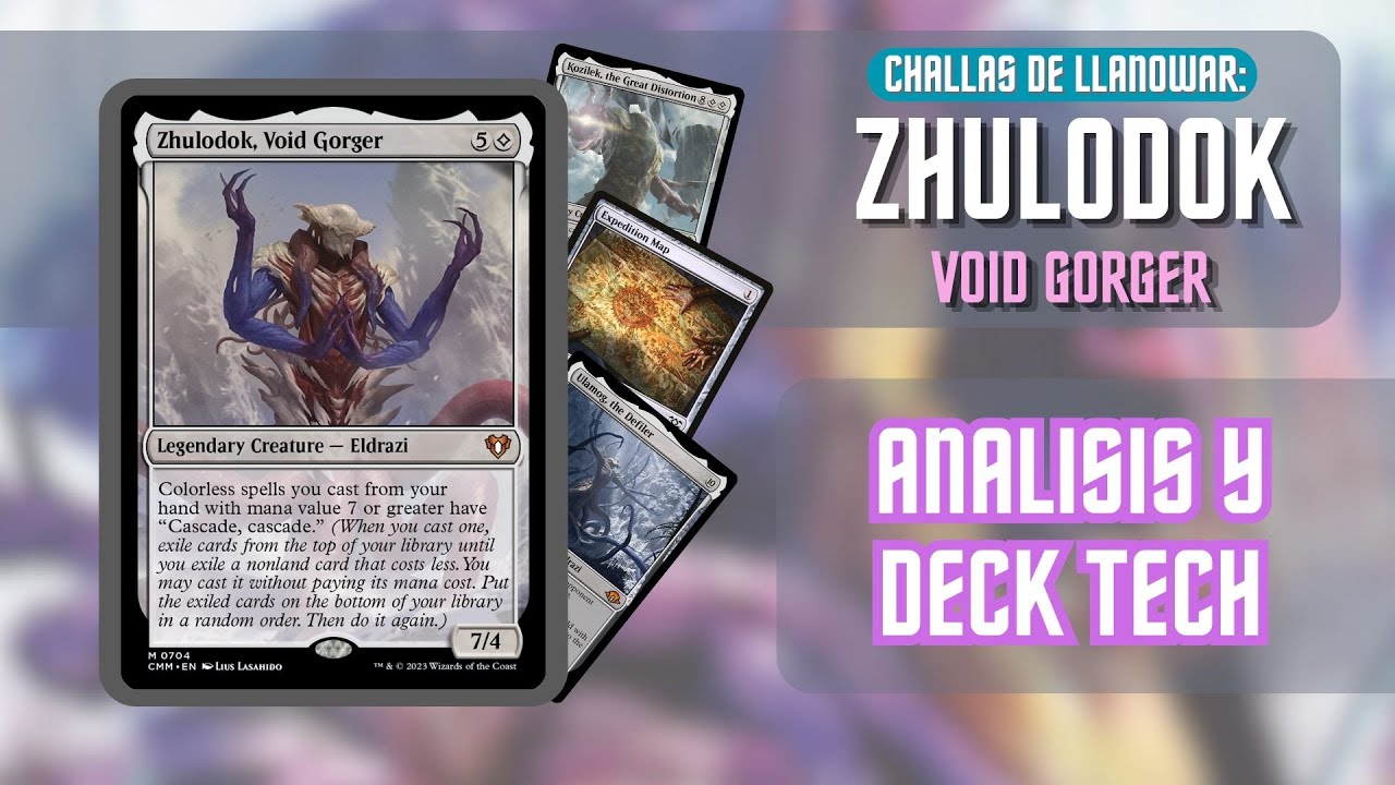 Analisis profundo Zhulodok Void Gorger MTG EDH / Commander decktech 2024 - YouTube