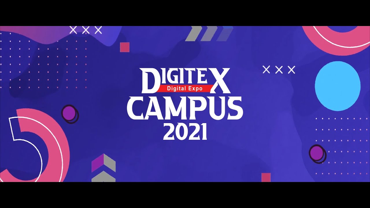 Opening Digitex Campus 2021 - YouTube